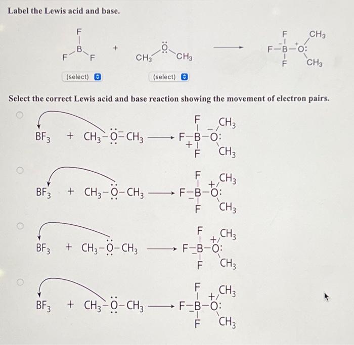 Solved Label the Lewis acid and base. BF 3 F BF 3 F T B BF3 | Chegg.com