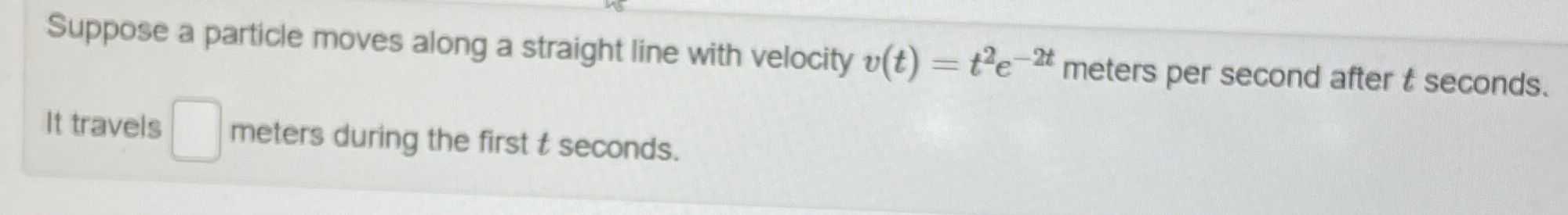 Solved Suppose a particle moves along a straight line with | Chegg.com