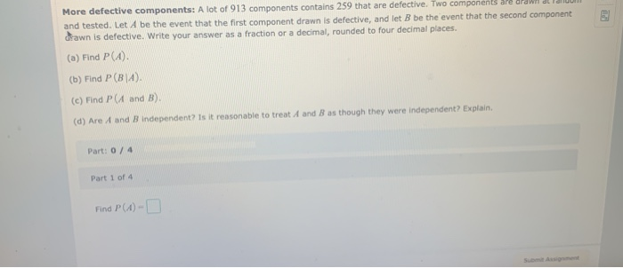 Solved More defective components: A lot of 913 components | Chegg.com