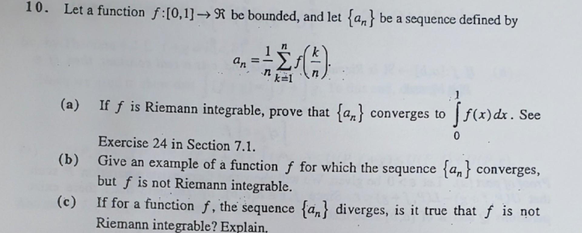 Solved 0. Let a function f:[0,1]→ℜ be bounded, and let {an} | Chegg.com