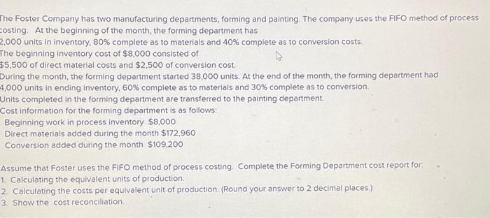 Solved The Foster Company has two manufacturing departments, | Chegg.com