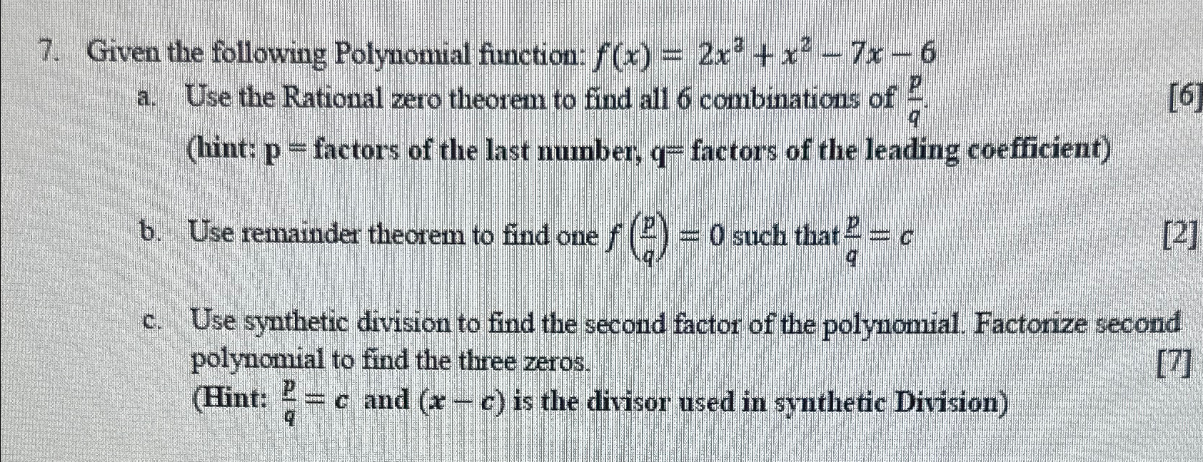 Solved Given the following Polynomial function: | Chegg.com