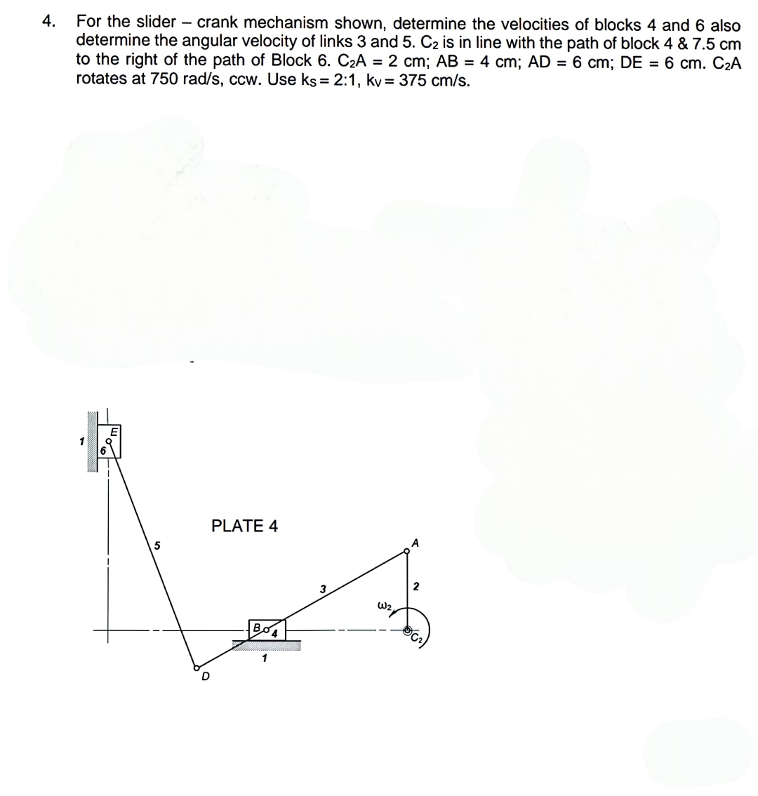 Solved DRAW AND SHOW REQUIREDS For the slider - ﻿crank | Chegg.com