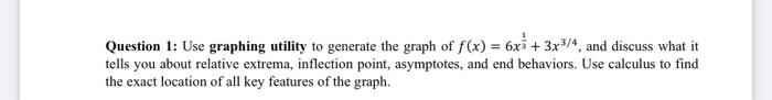Solved Question 1: Use graphing utility to generate the | Chegg.com
