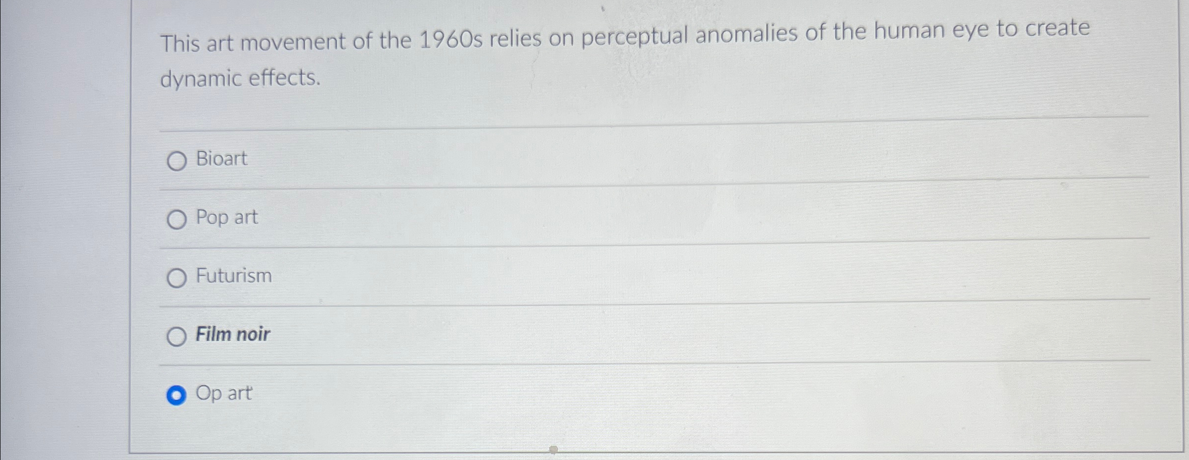 Solved This art movement of the 1960 ﻿s relies on perceptual | Chegg.com