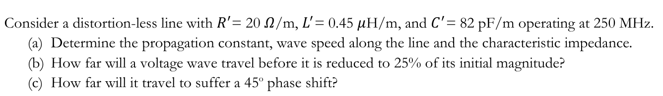 Solved Consider a distortion-less line with | Chegg.com