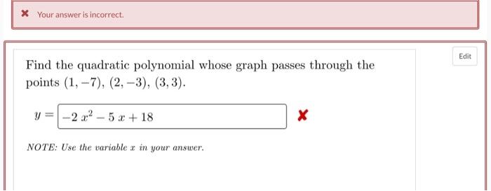 Solved Find the quadratic polynomial whose graph passes | Chegg.com