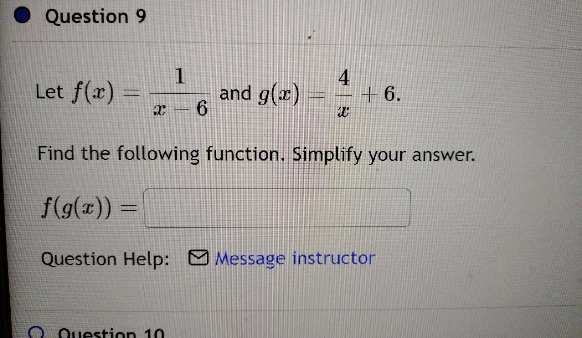 Solved Let f(x)=x−61 and g(x)=x4+6 Find the following | Chegg.com