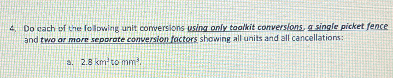 Solved Do each of the following unit conversions using only | Chegg.com