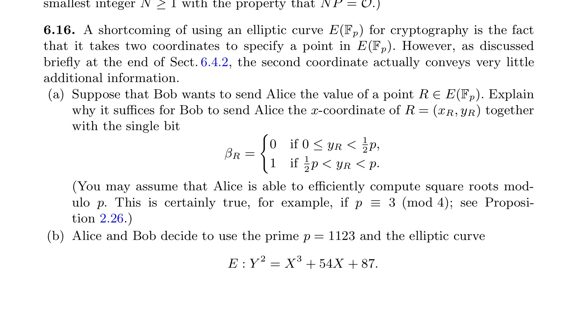 Solved 6.16. ﻿A shortcoming of using an elliptic curve E(Fp) | Chegg.com