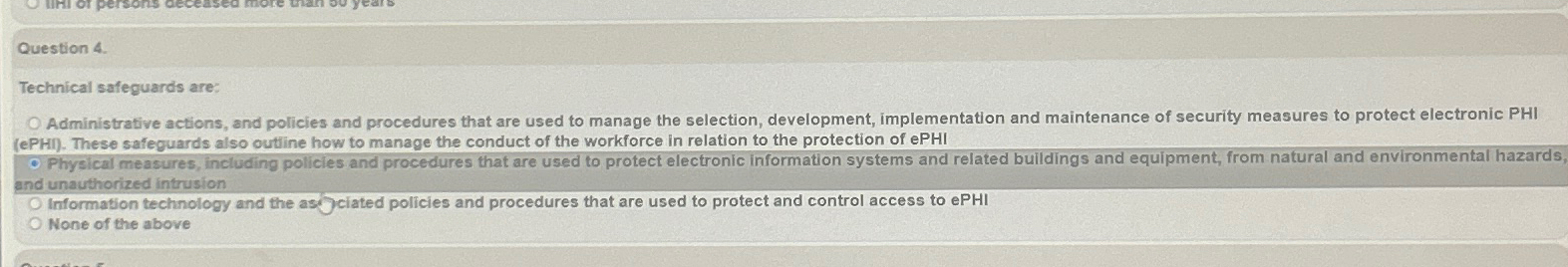 Solved Question 4.Technical safeguards are: (ePHI). ﻿These | Chegg.com