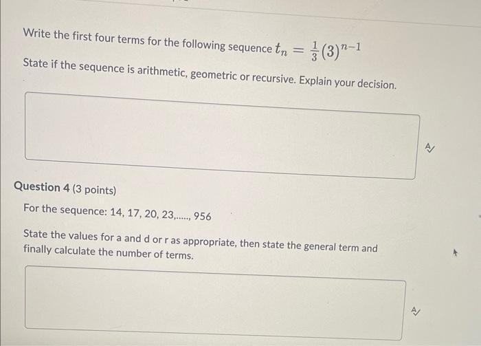 Solved Write the first four terms for the following sequence | Chegg.com