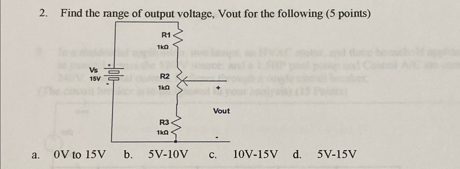 Solved Find the range of output voltage, Vout for the | Chegg.com