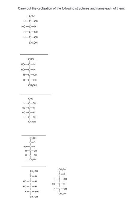 Solved Carry out the cyclization of the following structures | Chegg.com