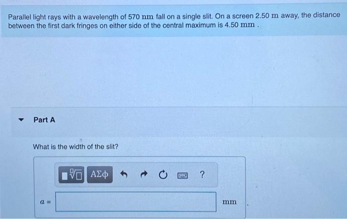 Solved Parallel light rays with a wavelength of 570 nm fall | Chegg.com
