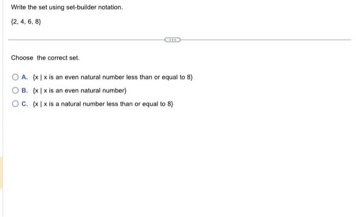 Solved Write The Set Using Set Builder Notation 2 4 6 7663