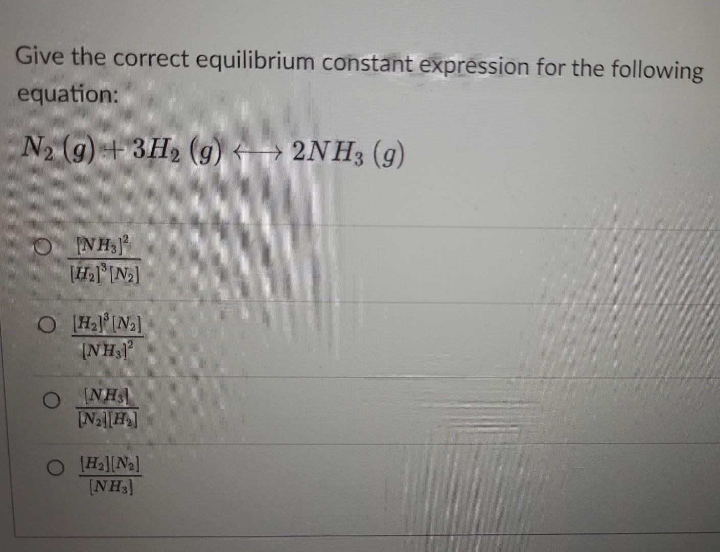 Solved Give the correct equilibrium constant expression for | Chegg.com