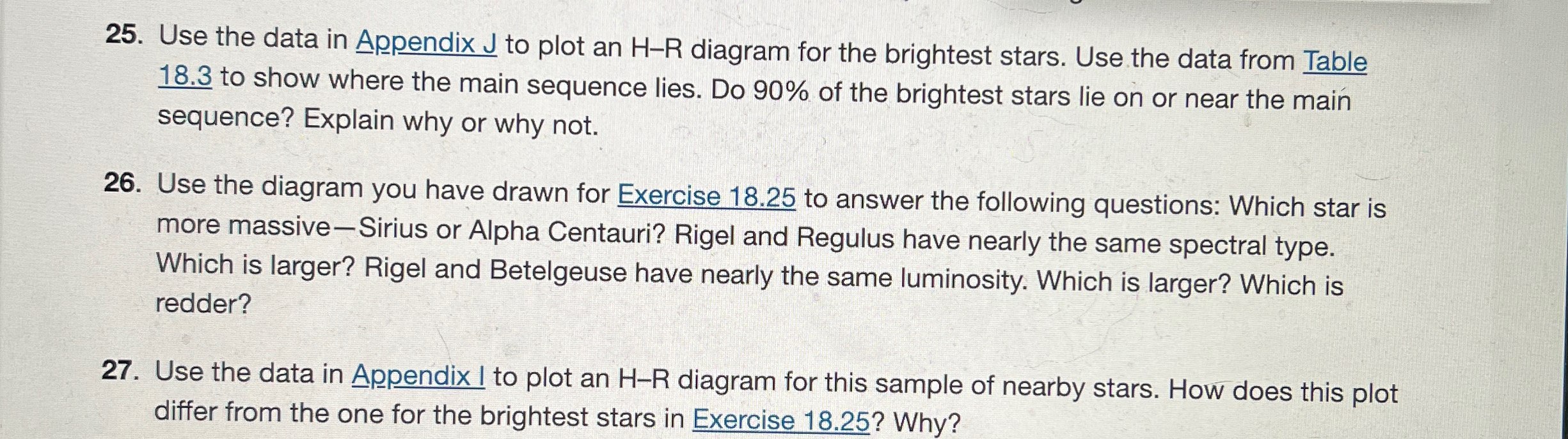 Solved Use the data in Appendix J to plot an H-R diagram for | Chegg.com