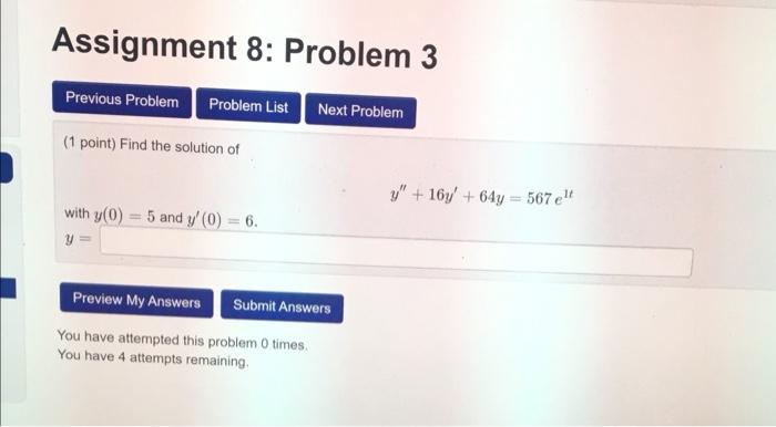 Solved Assignment 8: Problem 3 Previous Problem Problem List | Chegg.com Solved Assignment 8: Problem 3 Previous Problem Problem List | Chegg.com