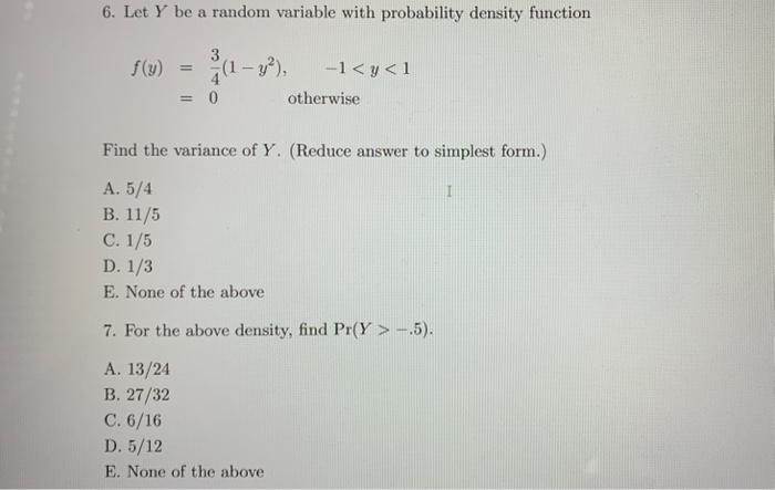 Solved 6. Let Y be a random variable with probability | Chegg.com