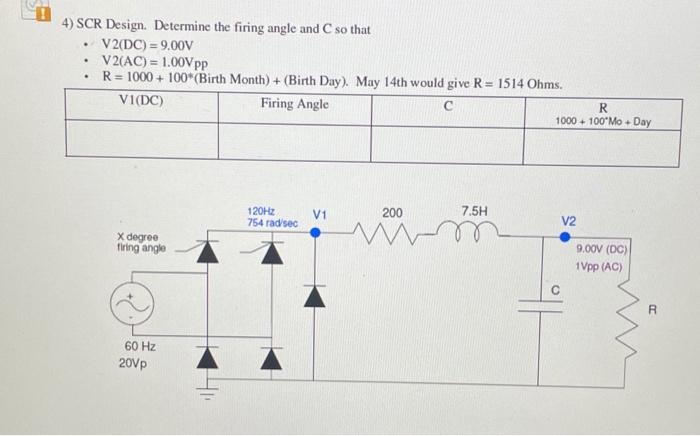 Solved . . 4) SCR Design. Determine the firing angle and C | Chegg.com