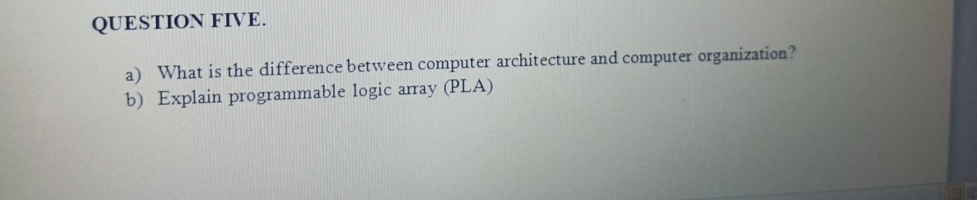 Solved a) What is the difference between computer | Chegg.com
