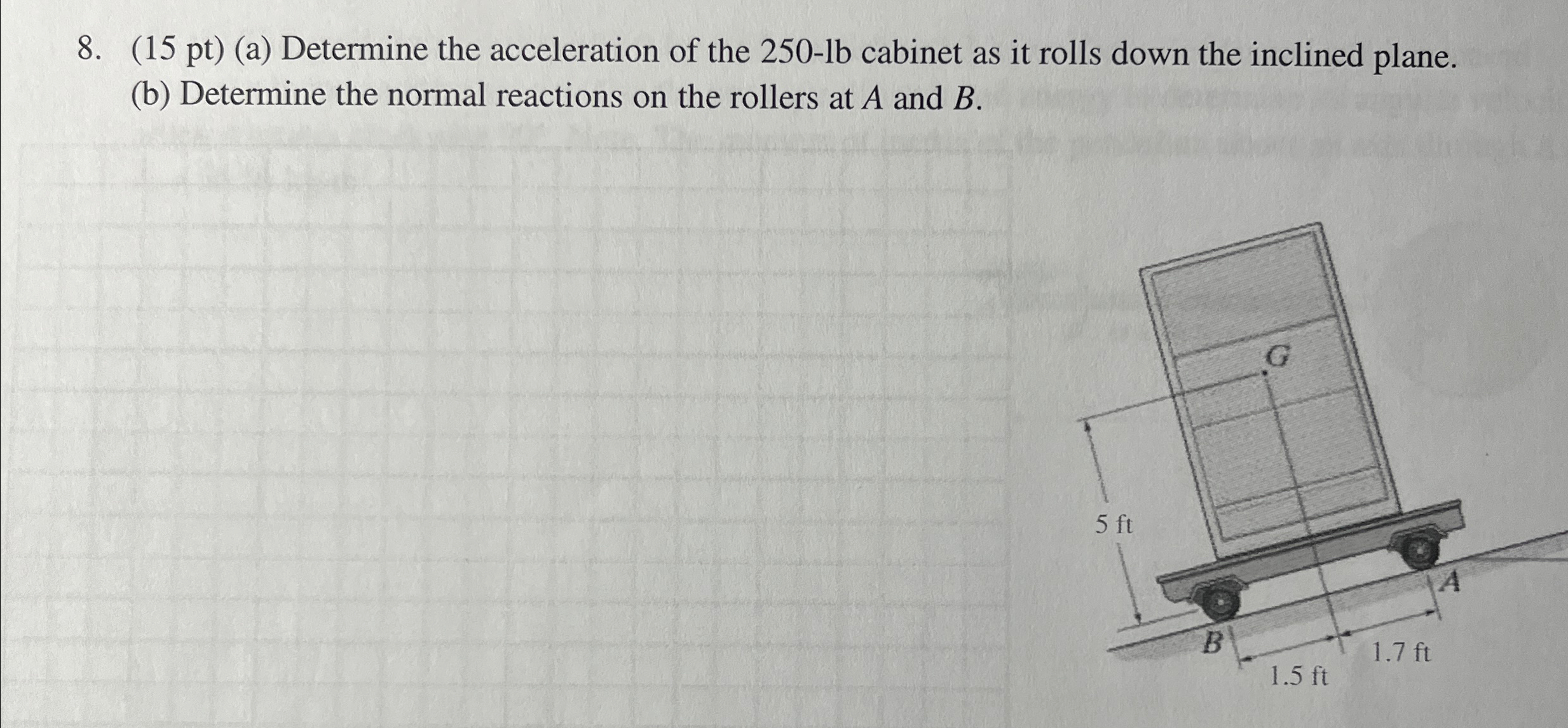 Solved (15 ﻿pt) (a) ﻿Determine the acceleration of the | Chegg.com