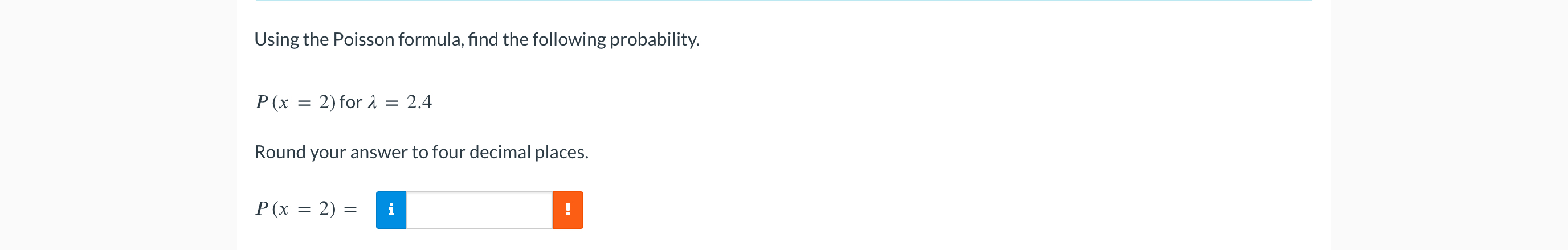 Solved Using the Poisson formula, find the following | Chegg.com