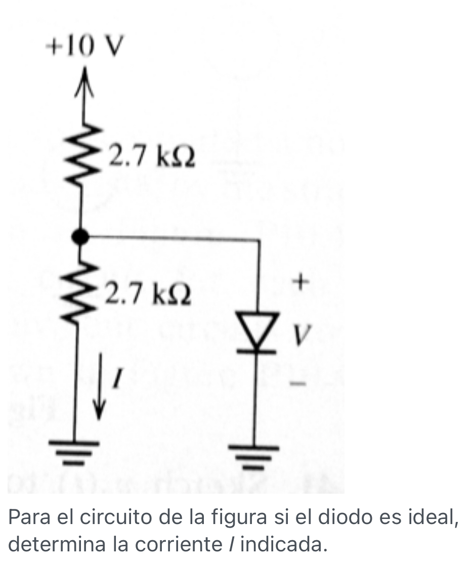 Solved Para el circuito de la figura si el diodo es | Chegg.com
