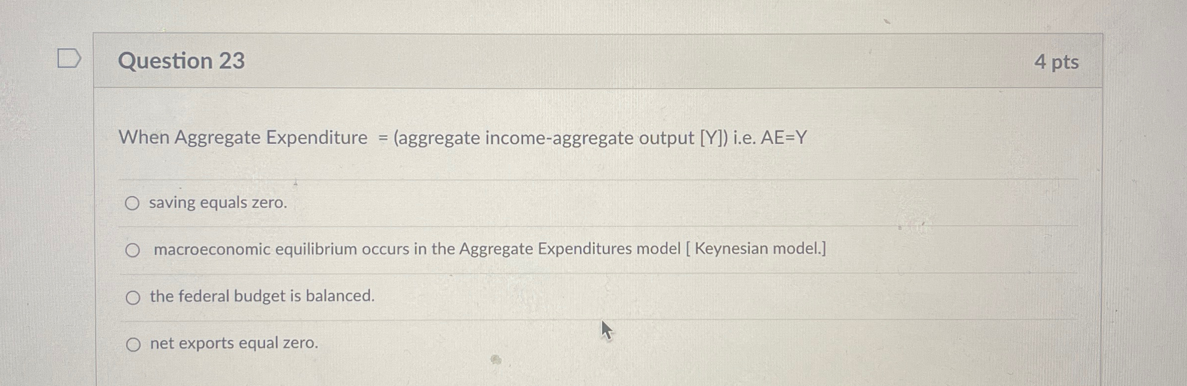 Solved Question 234 ﻿ptsWhen Aggregate Expenditure | Chegg.com