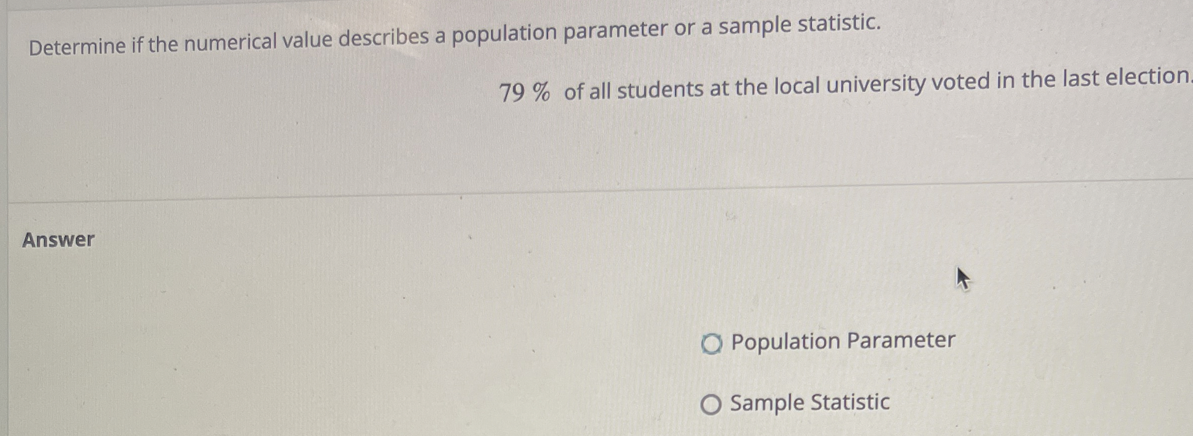 Solved Determine if the numerical value describes a | Chegg.com