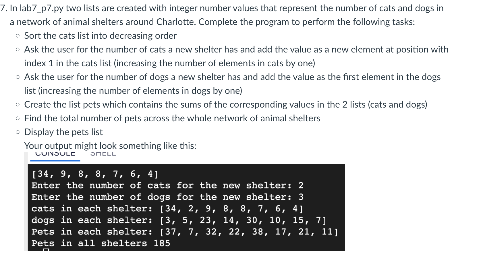 Solved In lab7_p7.py two lists are created with integer | Chegg.com