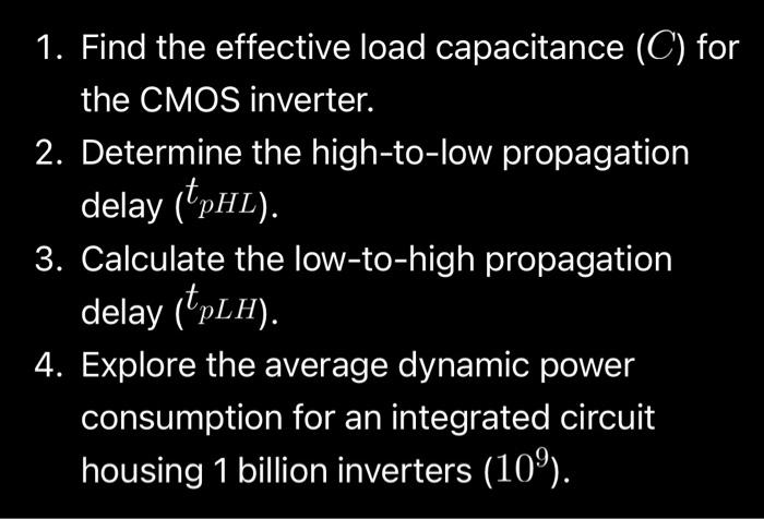 Solved 1. Find the effective load capacitance (C) for the | Chegg.com