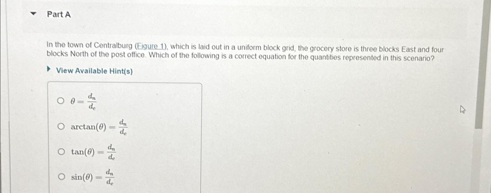 Solved Part AIn the town of Centralburg (Eigure 1), ﻿which | Chegg.com