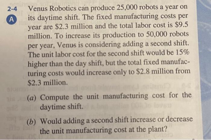 Venus Robotics can produce 25,000 robots a year on | Chegg.com