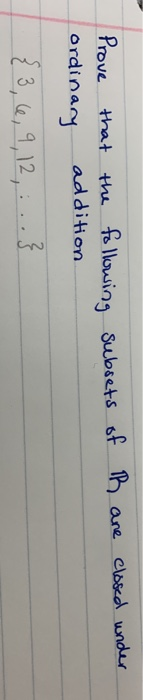 Solved subsets of th are closed under Prove that the | Chegg.com