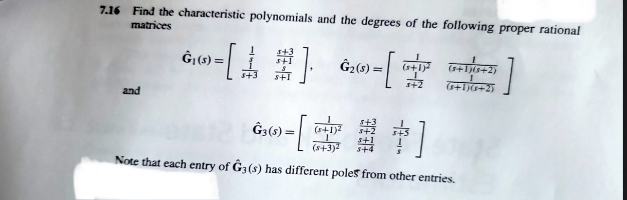 Solved 7.16 ﻿Find the characteristic polynomials and the | Chegg.com