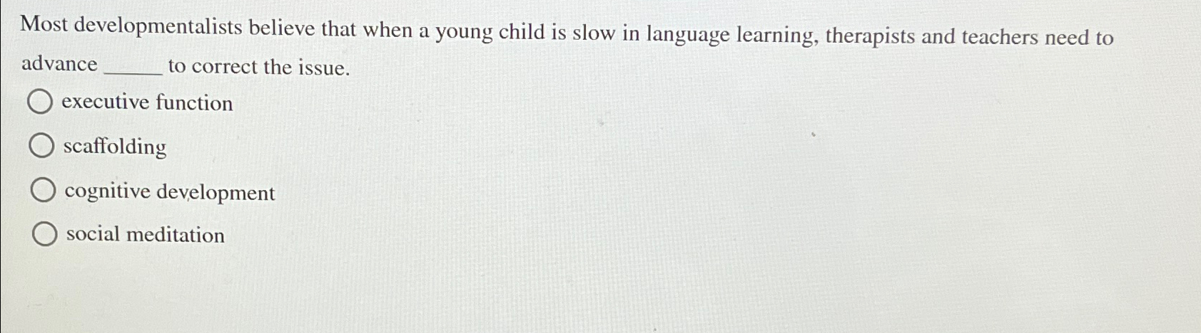Solved Most developmentalists believe that when a young | Chegg.com