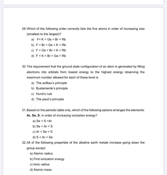 Solved 29. Which of the following order correctly lists the | Chegg.com