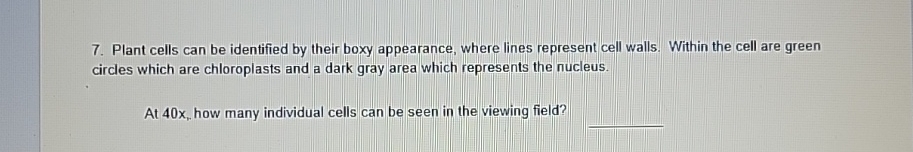 Solved Plant cells can be identified by their boxy | Chegg.com