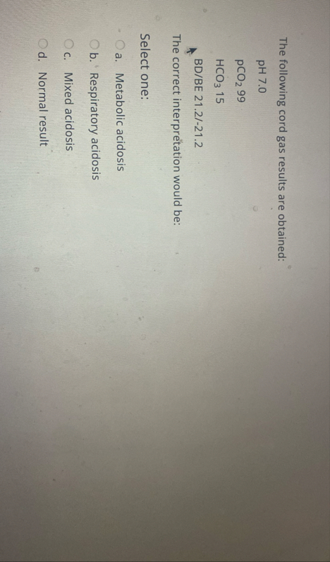 Solved The following cord gas results are obtained:pH | Chegg.com