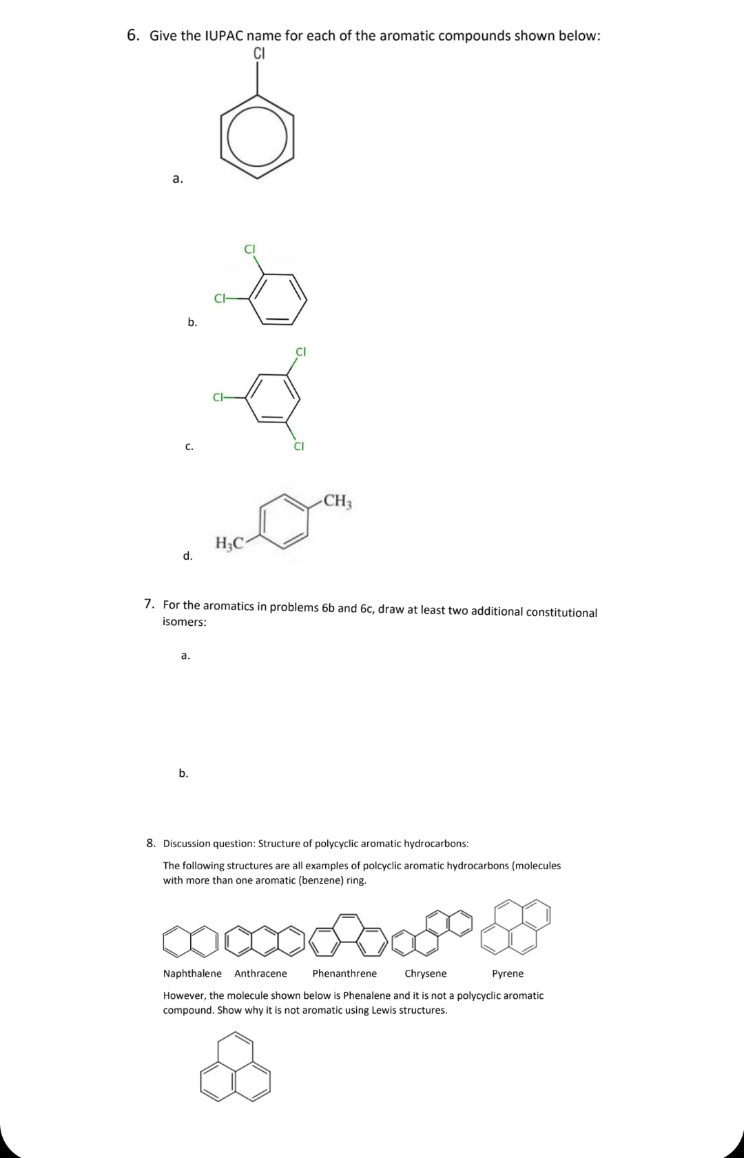 Solved Give the IUPAC name for each of the aromatic | Chegg.com
