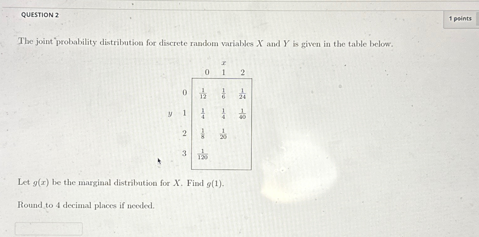 Solved QUESTION 2The joint probability distribution for | Chegg.com