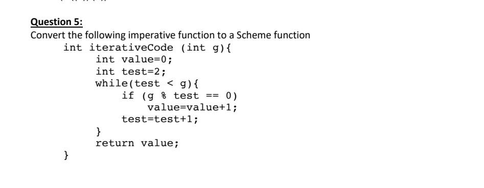 Solved Question 5: Convert the following imperative function | Chegg.com