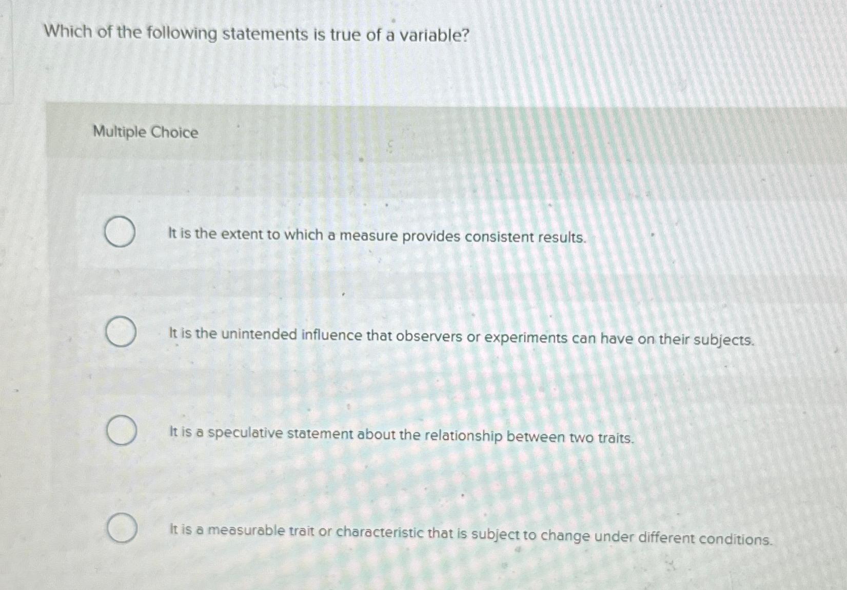Solved Which of the following statements is true of a | Chegg.com