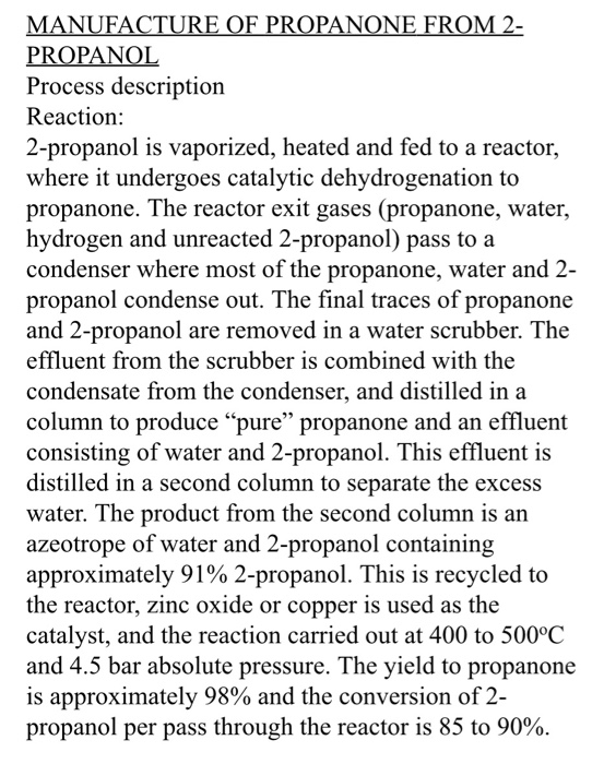 MANUFACTURE OF PROPANONE FROM 2- PROPANOL Process | Chegg.com