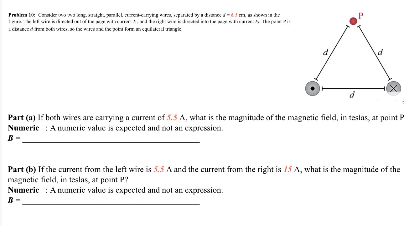 Solved Problem 10: Consider two two long, straight, | Chegg.com