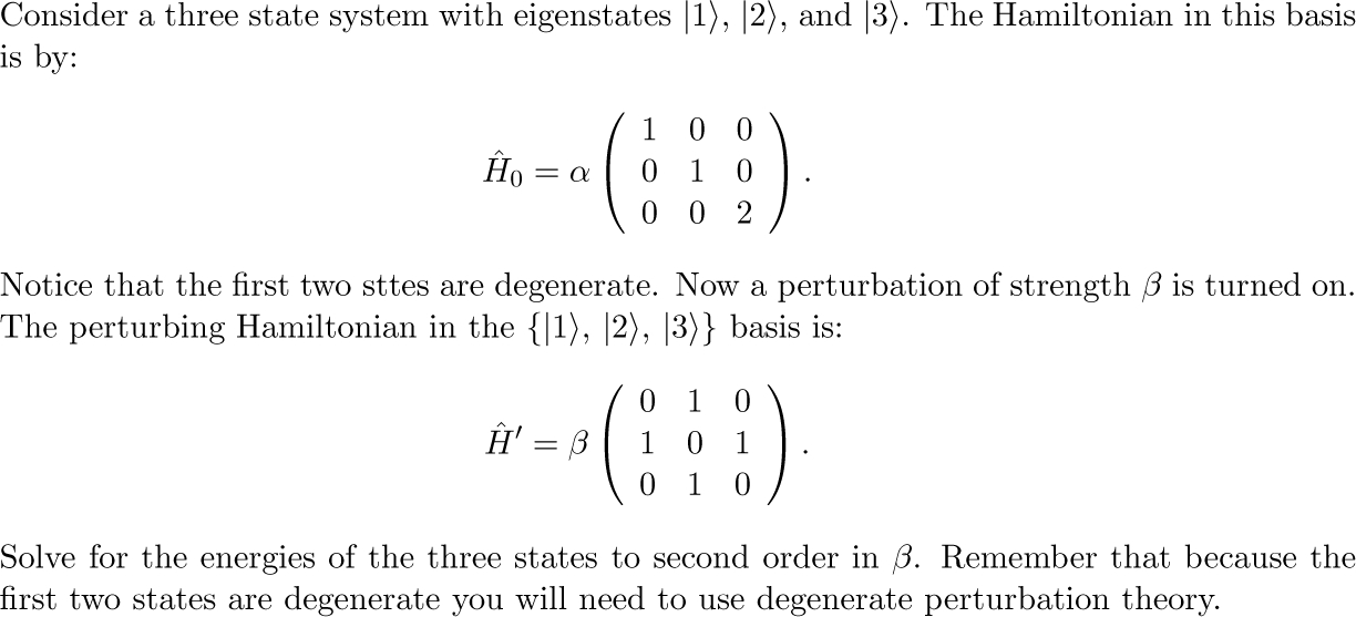 Consider a three state system with eigen states |1 , | Chegg.com