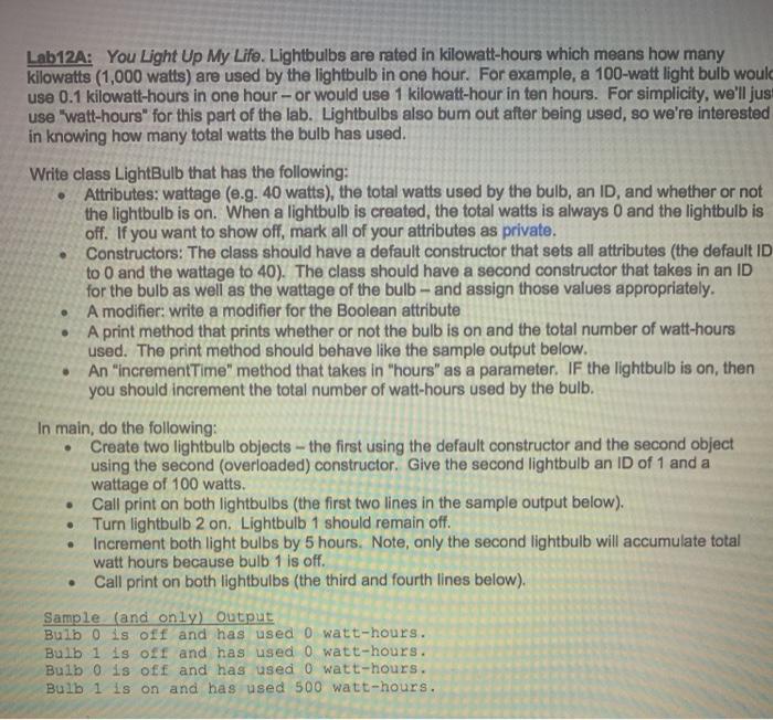 Lab12A: You Light Up My Life. Lightbulbs are rated in | Chegg.com