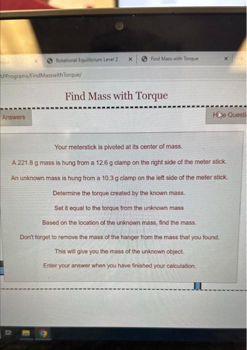 Solved Find Mass with Torque Enter Answers Show QuestiorYour | Chegg.com